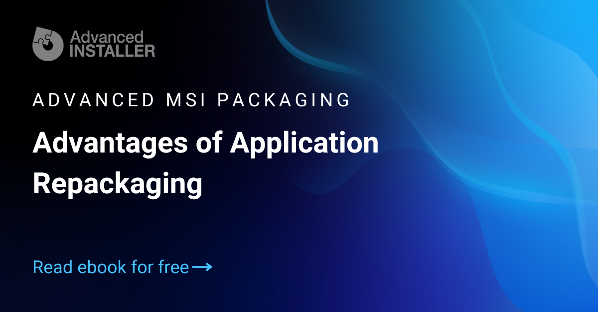 Application Repackaging As A Method For Deploying Applications