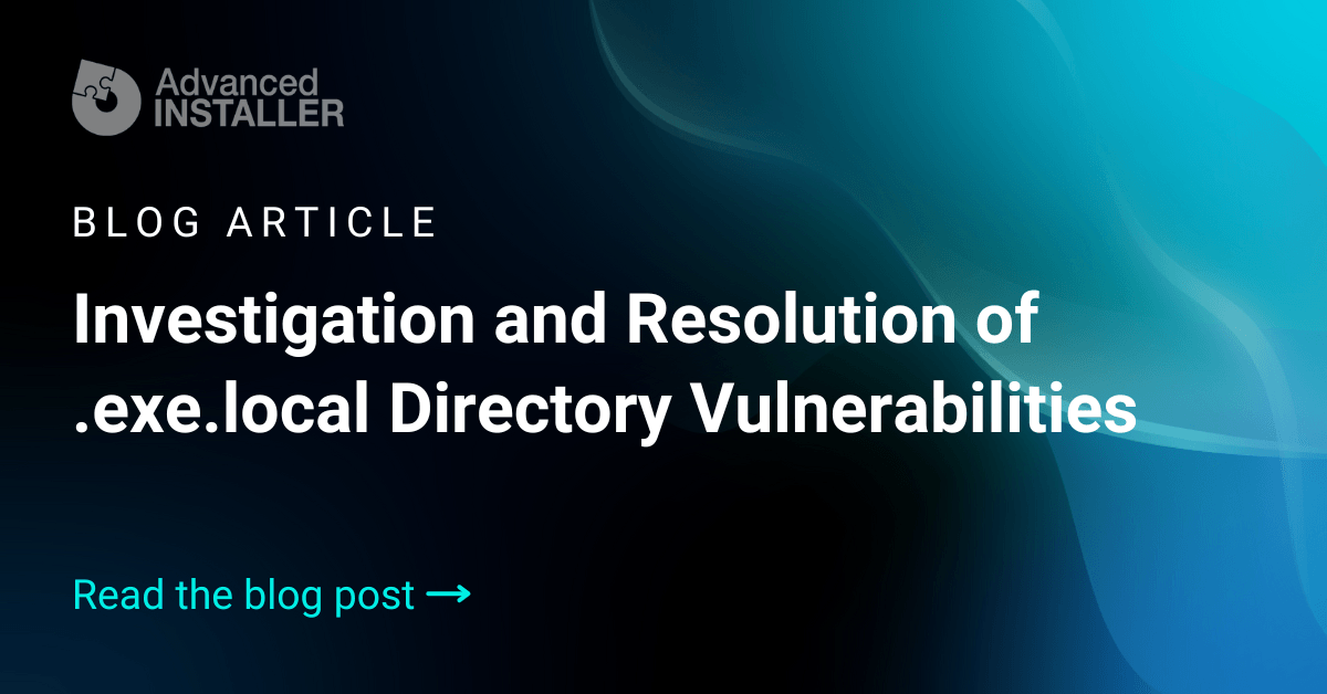 Investigation and Resolution of .exe.local Directory Vulnerabilities