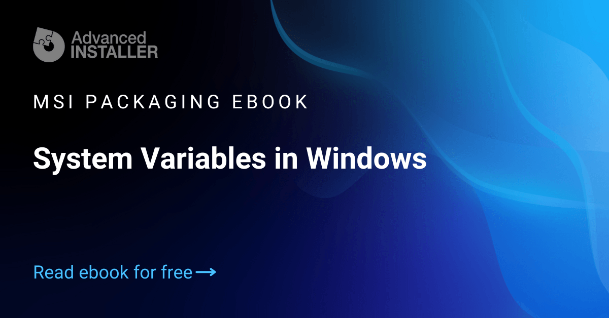 System Variables in Windows - MSI Packaging ebook